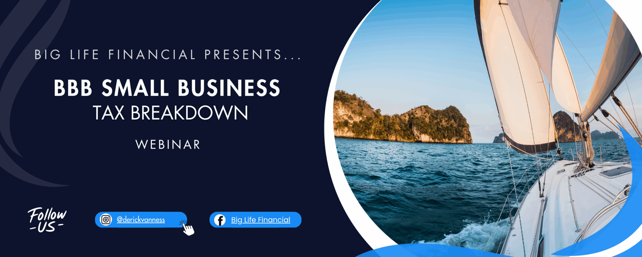 Webinar – BBB Small Business Tax Breakdown – Big Life Financial